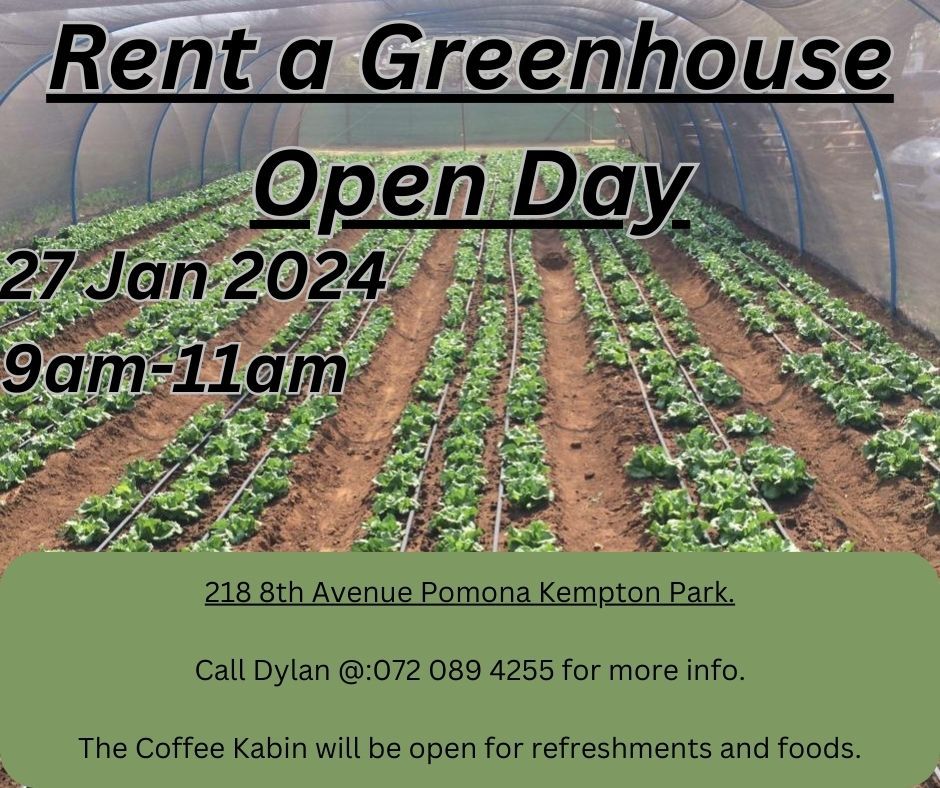 Rent a Greenhouse Open Day, Rent a Greenhouse, Kempton Park, 27 January ...