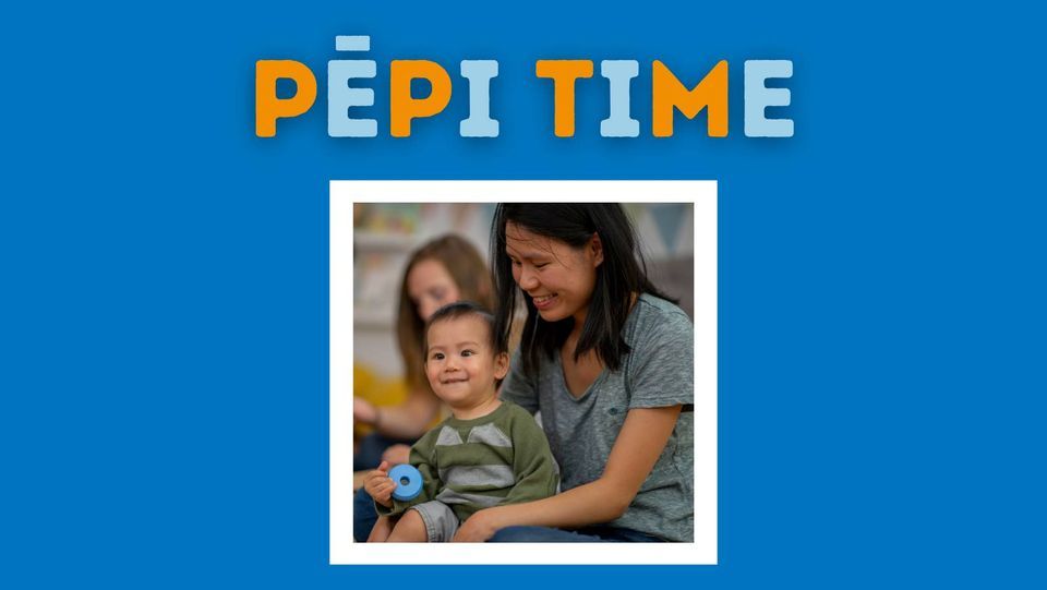 Pēpi Time - Paraparaumu Library, 9 Iver Trask Place, Paraparaumu, New ...