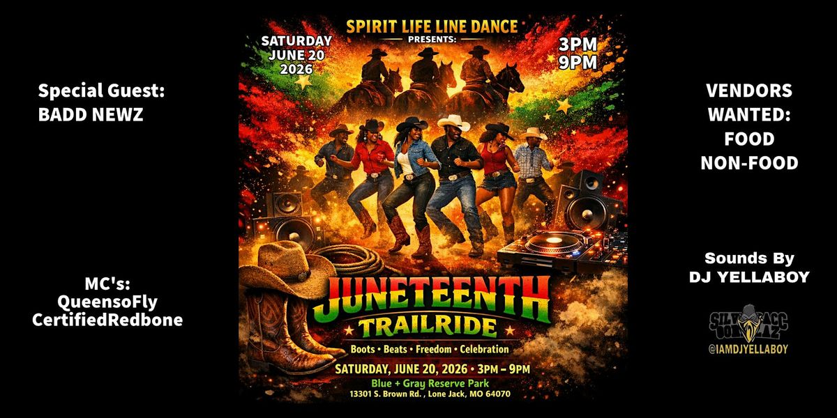Spirit Life Line Dance presents Juneteenth Trailride, Wyandotte County ...