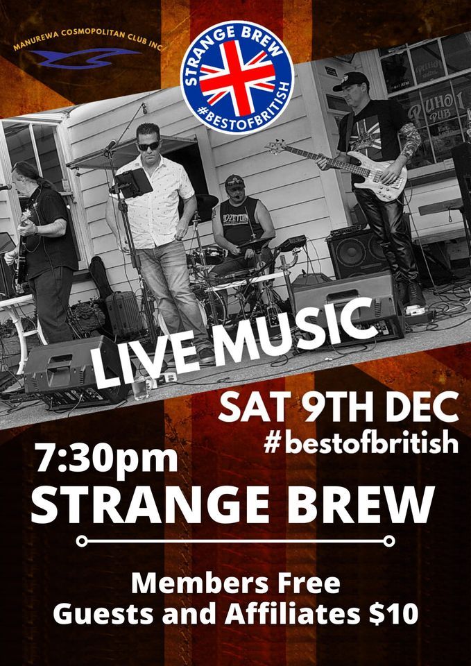 Strange Brew, Manurewa Cosmopolitan Club, Pukekohe East, December 9 ...