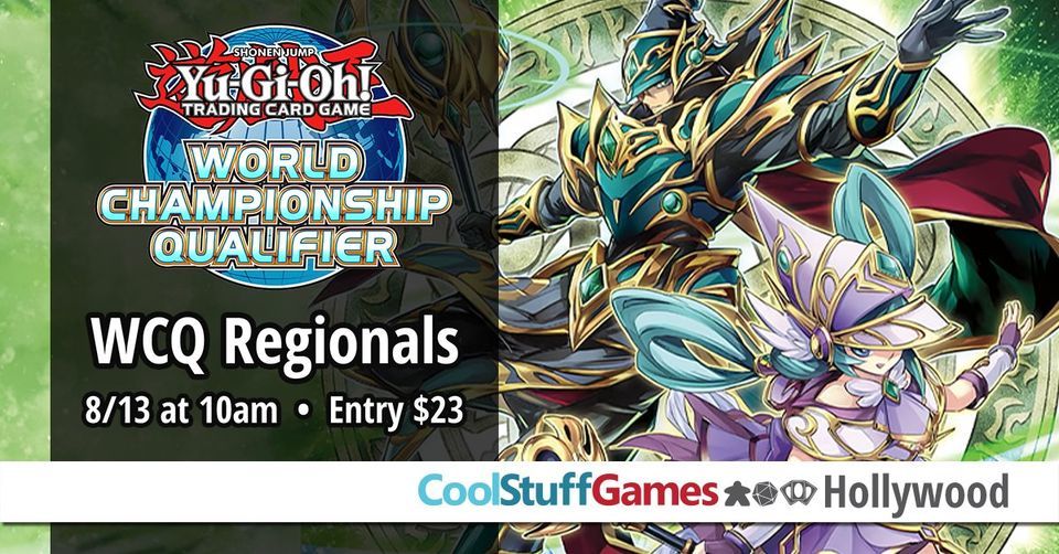 Yu Gi Oh Dune Wcq Regionals Cool Stuff Games Hollywood 13 August