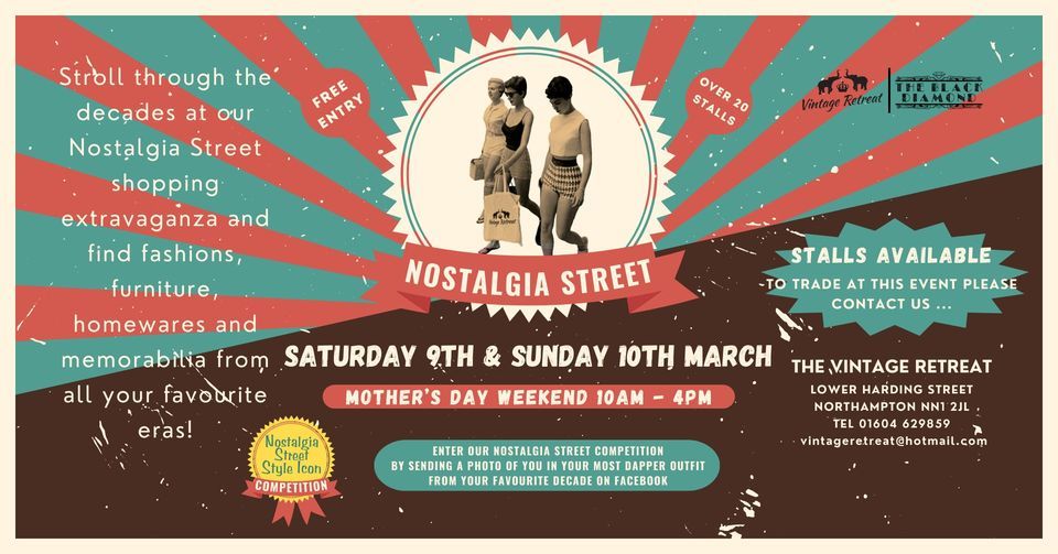 Nostalgia Street Weekend, Vintage Retreat Northampton, March 9 to March ...