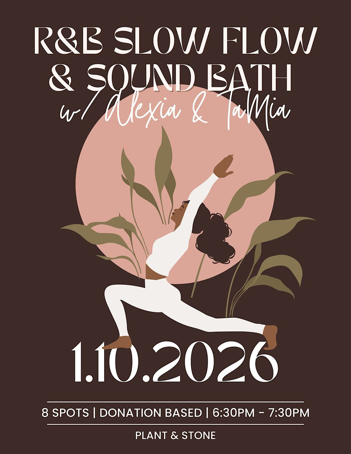 R&B Slow Flow Yoga & Sound Bath, Plant and Stone, Spring, 10 January ...