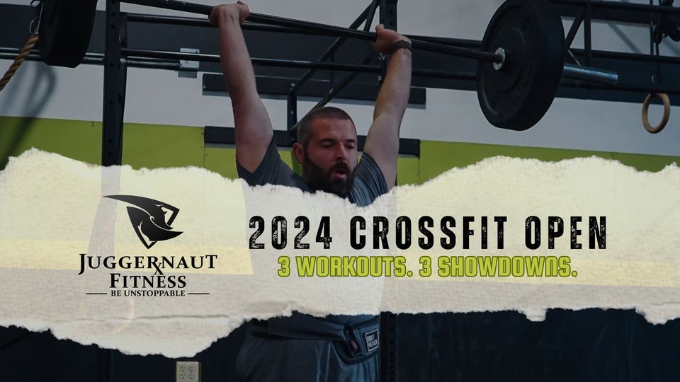 2024 CrossFit Open Saturday Showdowns, Juggernaut Fitness, Laconia ...