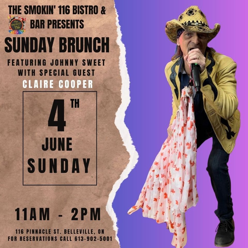 BRUNCH with Johnny Sweet featuring Claire Cooper, The Smokin' 116 ...