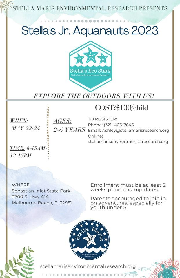 Stellas Jr. Aquanauts Eco Camp, Sebastian Inlet State Park, Grant, May ...
