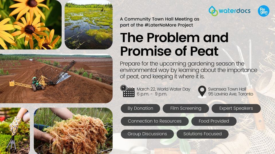 The Problem and Promise of Peat, Swansea Town Hall, Toronto, 22 March ...