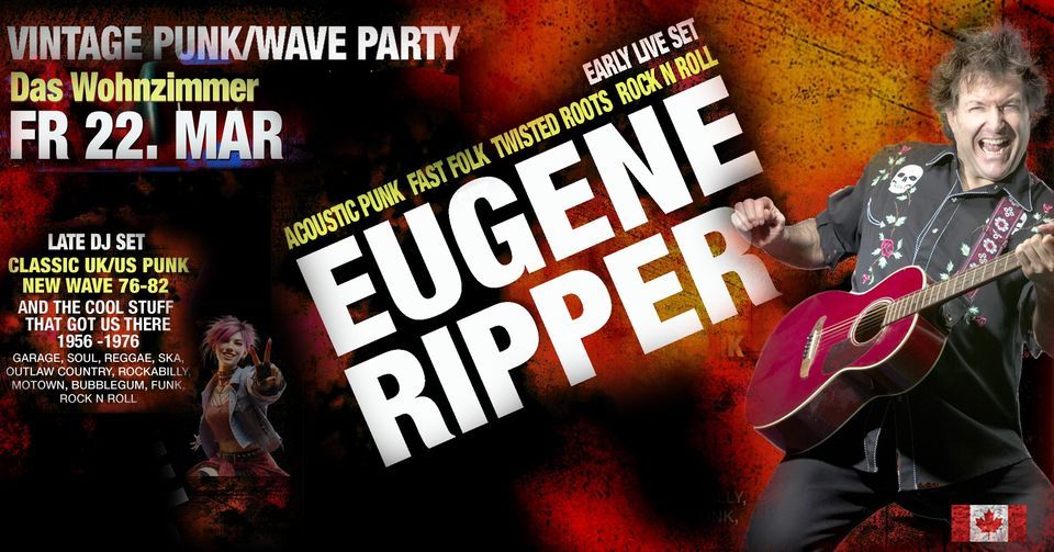 Vintage punk/wave party with EUGENE RIPPER (Canada) - live sets & DJ ...