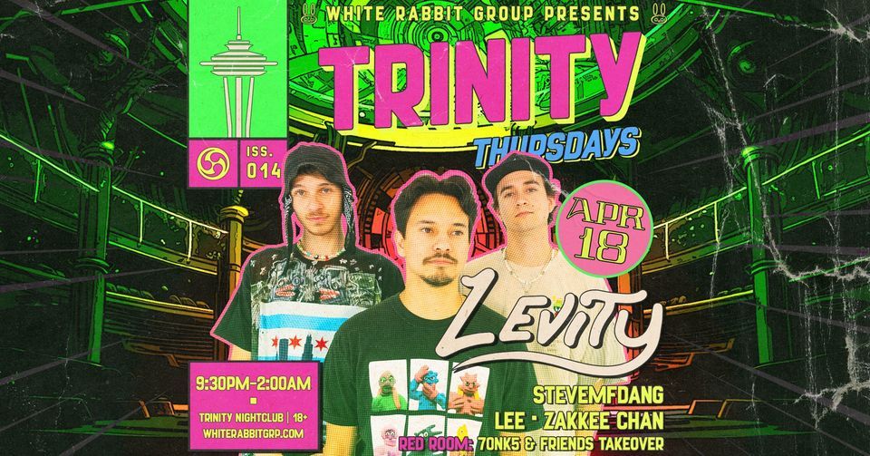 WRG Presents Levity, Trinity Nightclub, Seattle, 18 April to 19 April | AllEvents.in