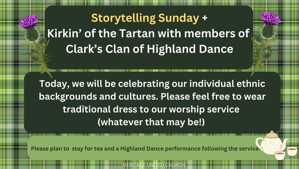 Storytelling Sunday + Kirkin of the Tartan with Clarks Clan of Highland ...