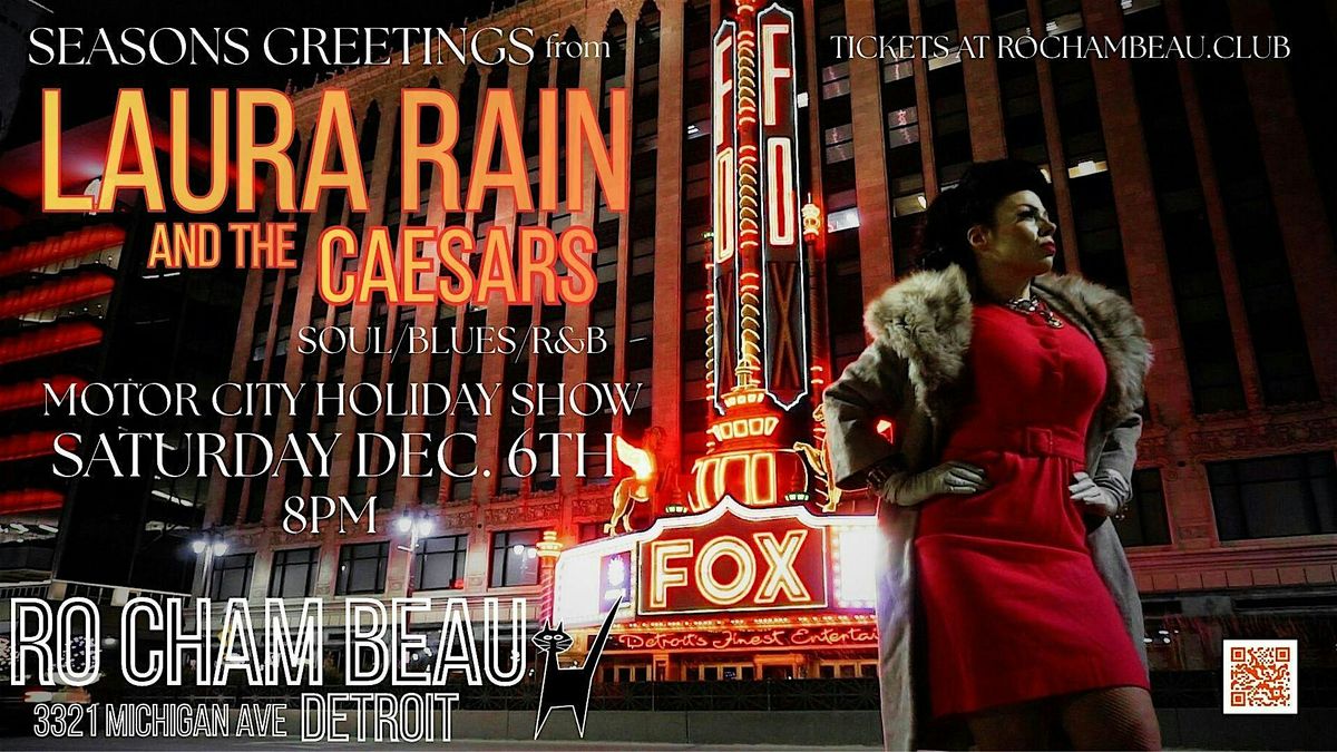 Laura Rain and the Caesars Holiday Show, Ro Cham Beau, Detroit, 6 December 2025 | AllEvents