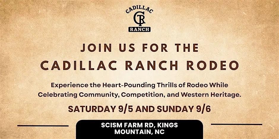 Cadillac Ranch Rodeo (Saturday 9/5/26), Scism Farm Road, Kings Mountain ...
