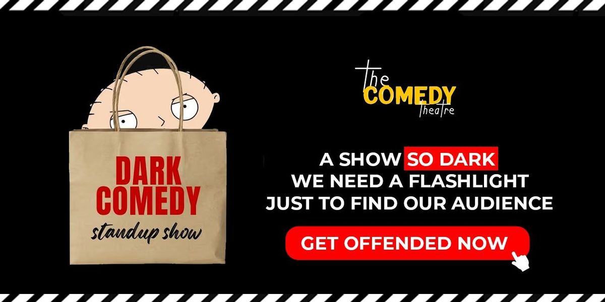 Dark Jokes - A Dark Jokes Comedy Show, The Comedy Theatre: Gurgaon, New ...