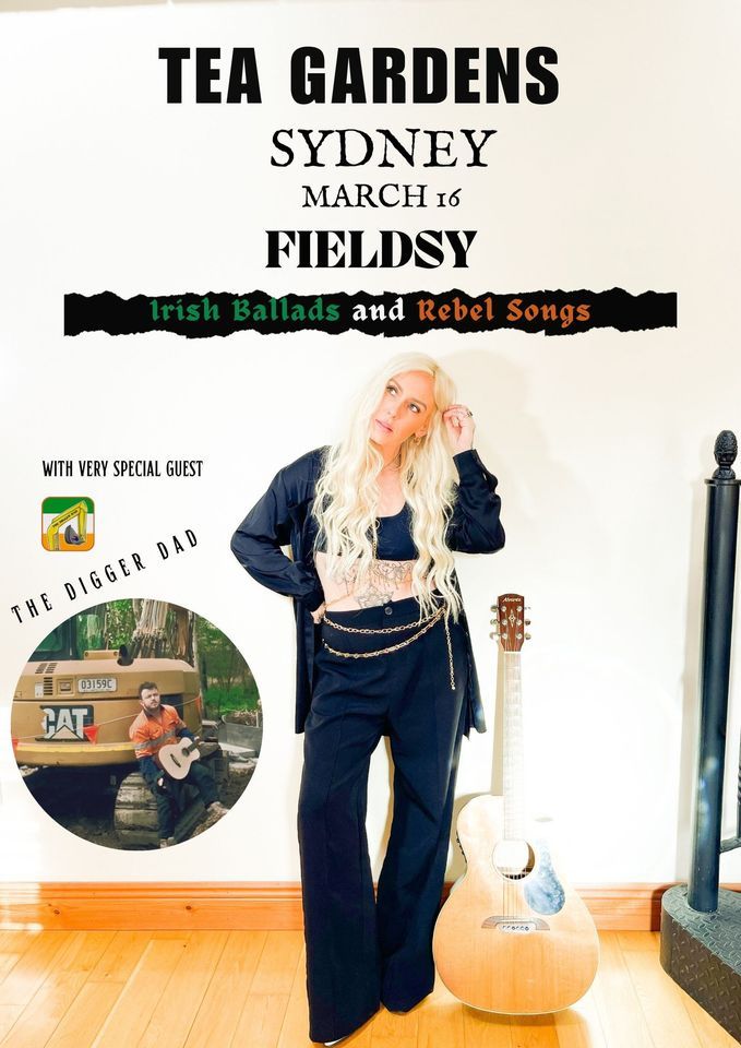 Fieldsy live @ Tea Gardens ( with special guest The Digger Dad ), Tea ...