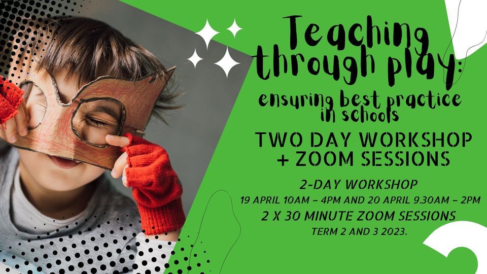 Teaching Through Play Ensuring Best Practice In Schools Auckland Teaching Through Play Ensuring Best Practice In Schools Auckland