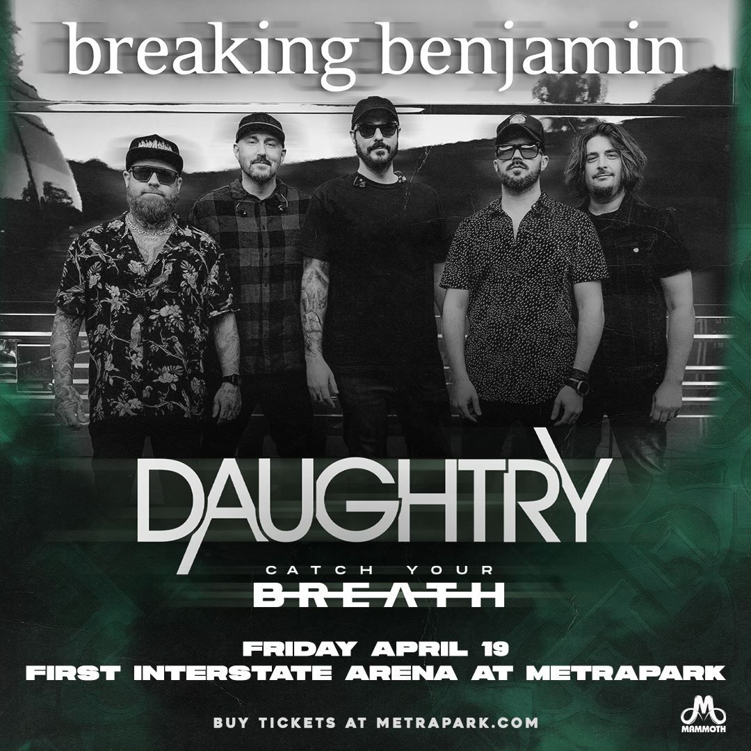 Breaking Benjamin Daughtry & Catch Your Breath, Erie Insurance Arena ...