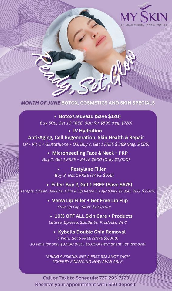 Ready, Set, Glow Cosmetic Event (Month of June Only), My Skin Bradenton ...