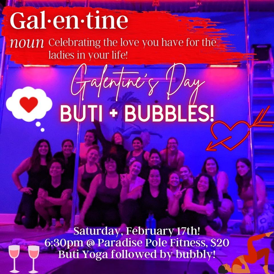Galentines Day Buti + Bubbles, Paradise Pole Fitness, Corpus Christi ...