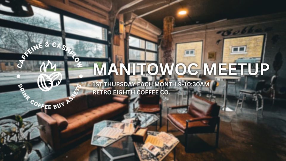 Manitowoc January Meetup, Retro Eighth Coffee & Açaí, Manitowoc, 4 ...