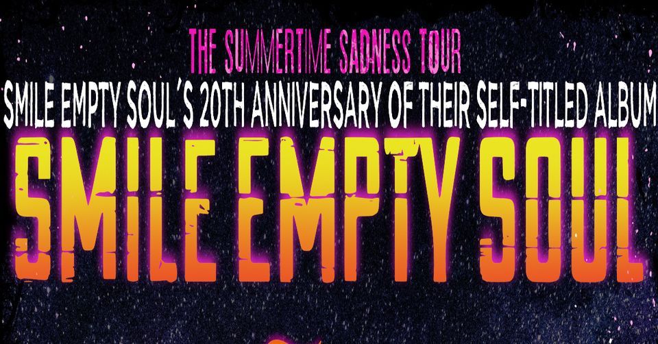 SMILE EMPTY SOUL w/Frame 42, The Stacys, Orion Falls, VIVO Live Events ...