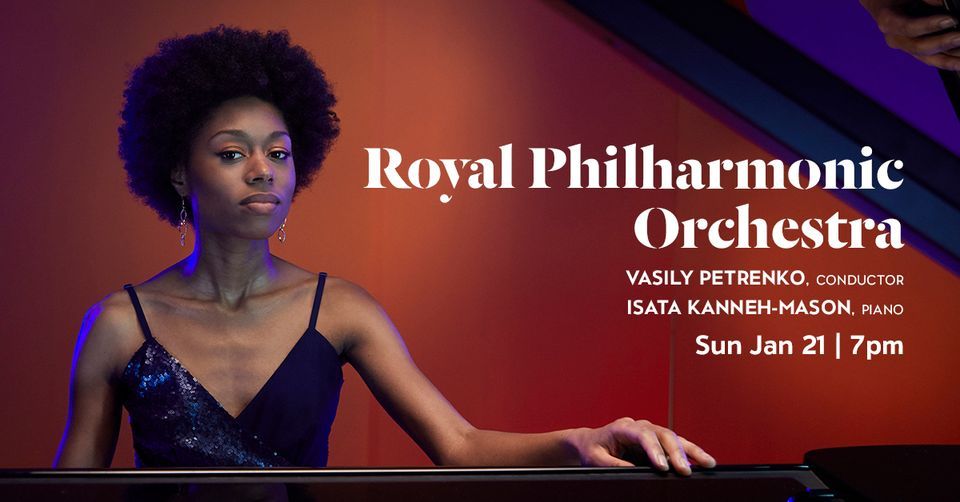 Royal Philharmonic Orchestra with Isata Kanneh-Mason, Younes and Soraya Nazarian Center for the ...