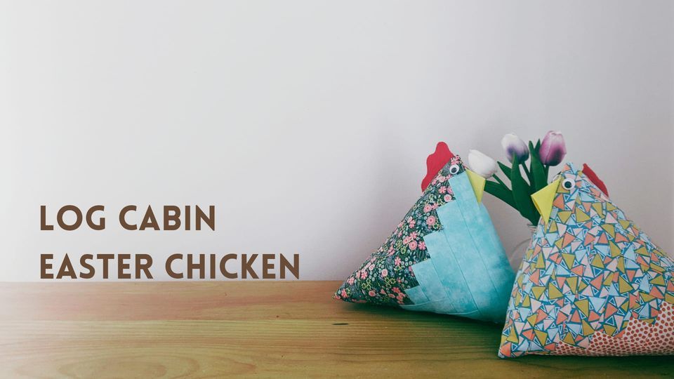 Class! Log Cabin Easter Chicken with Secret Candy Pouch, 367 Washington ...