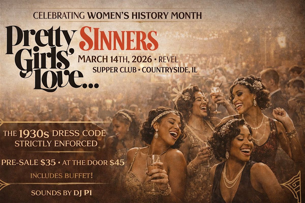 PRETTY GIRLS LOVE SINNERS LAUNCH, Revel Supper Club, Countryside, 14 ...