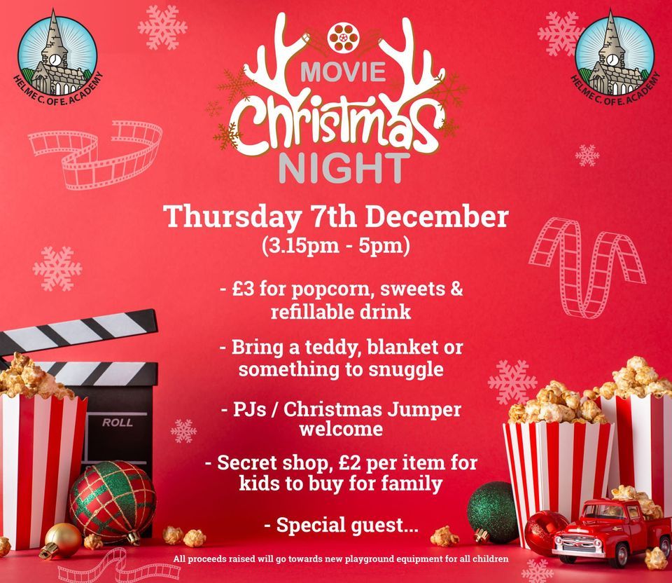 Christmas Movie Night Helme C Of E Junior Infant School