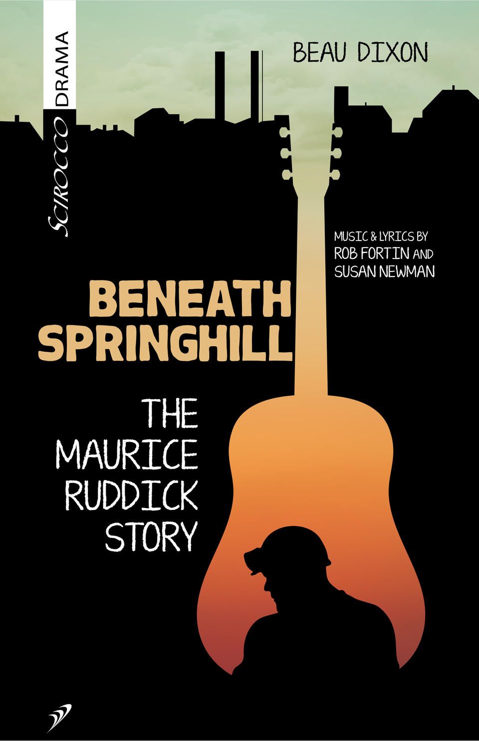 Beneath Springhill: The Maurice Ruddick Story, Kay Meek Centre, West ...