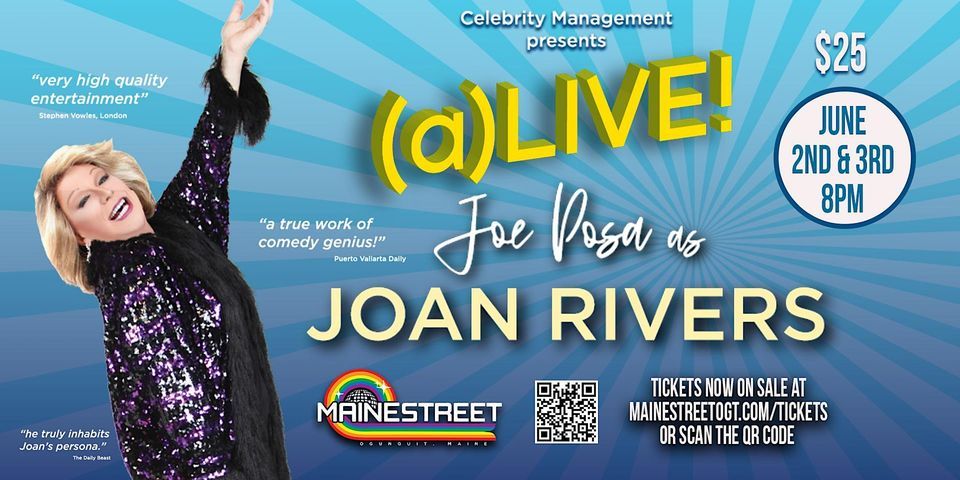 Joe Posa as Joan Rivers, 195 Main Street,Ogunquit,03907,US, 2 June 2023 ...