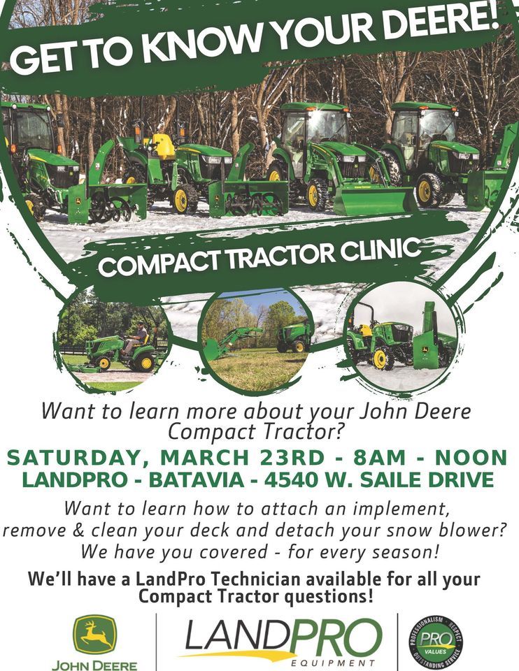 Compact Tractor Clinic - Get to know your Deere!, 4540 W Saile Dr ...