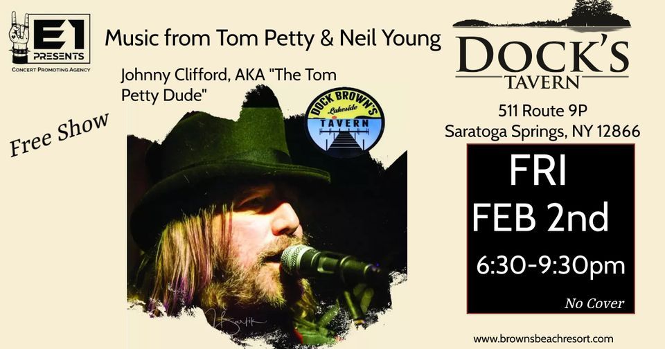 Johnny Clifford AKA "Tom Petty Guy", Dock Brown's Lakeside Tavern ...