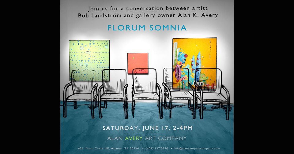 Artist Talk - a conversation with Atlanta Artist Bob Landstrom and ...