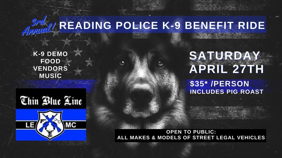 Reading Police K-9 Benefit Ride by Thin Blue Line LEMC (Law Enforcement ...