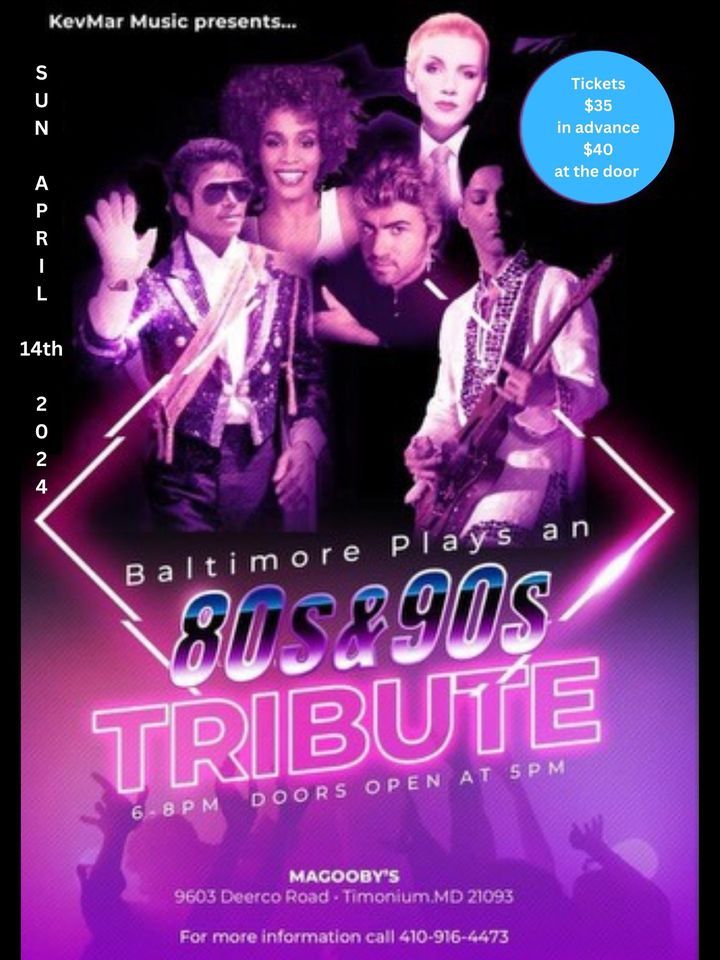 Baltimore Plays… A Tribute the 80s & 90s, Magoobys Joke House, Timonium ...