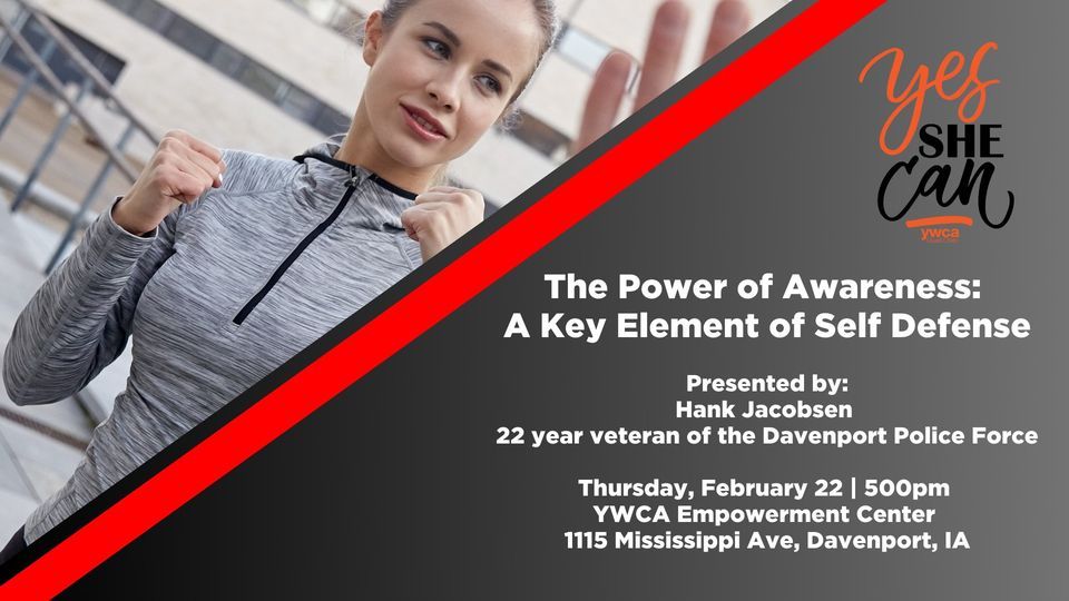 The Power of Awareness: A Key Element of Self Defense, 1115 Mississippi ...