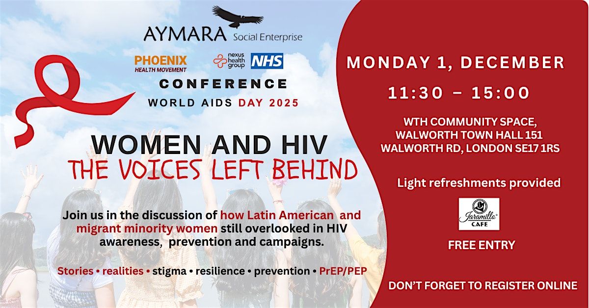Women & HIV – The Voices Left Behind World AIDS Day 2025 – Conference ...
