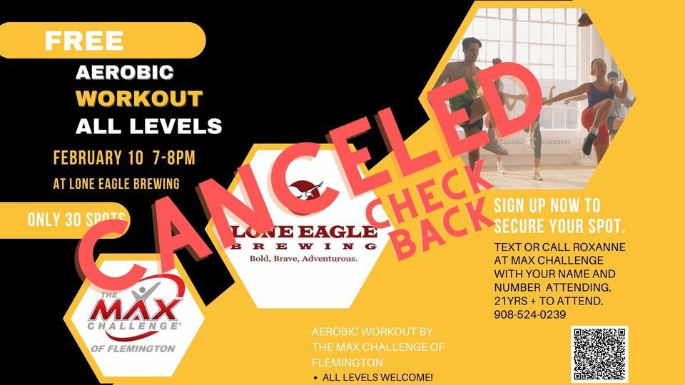 Canceled for Feb. 10 Free Aerobic Workout , Lone Eagle Brewing ...