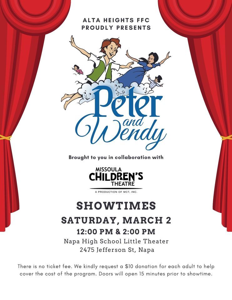 Peter & Wendy - Alta Heights Elementary, Napa High School, 2 March 2024 ...