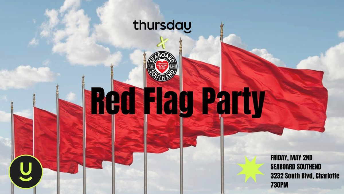 Friday | Red Flag Party | Seaboard Southend, Seaboard Southend ...