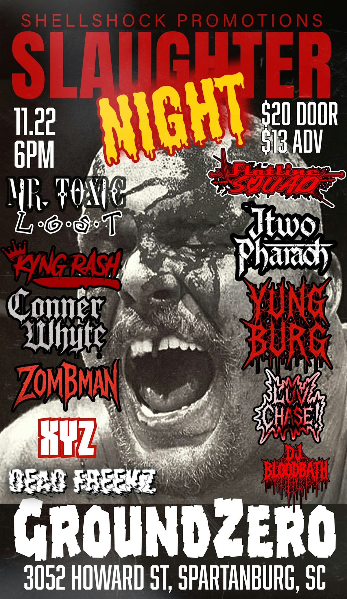 Slaughter Night, Ground Zero Live Music Venue, Spartanburg, 22 November ...