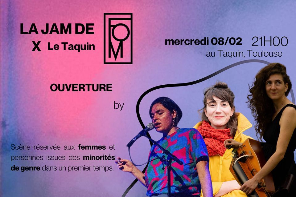 JAM DE FÔM // Sarah Brault, Alice Bénar et Marion Piel, Le Taquin ...