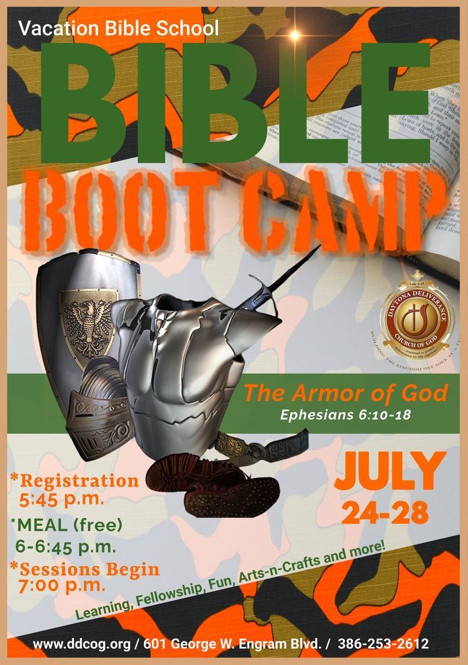 VBS Bible Boot Camp: "The Armor of God", Daytona Deliverance Church of ...