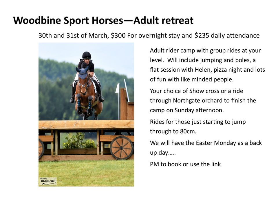 WSH Easter Adult Camp, Woodbine Sport Horses, Whangarei, 30 March to 31 ...