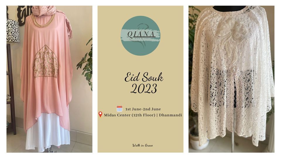 Eid Souk 2023 by Qiana, Midas, Dhanmondi 27, Dhaka, 1 June to 2 June ...