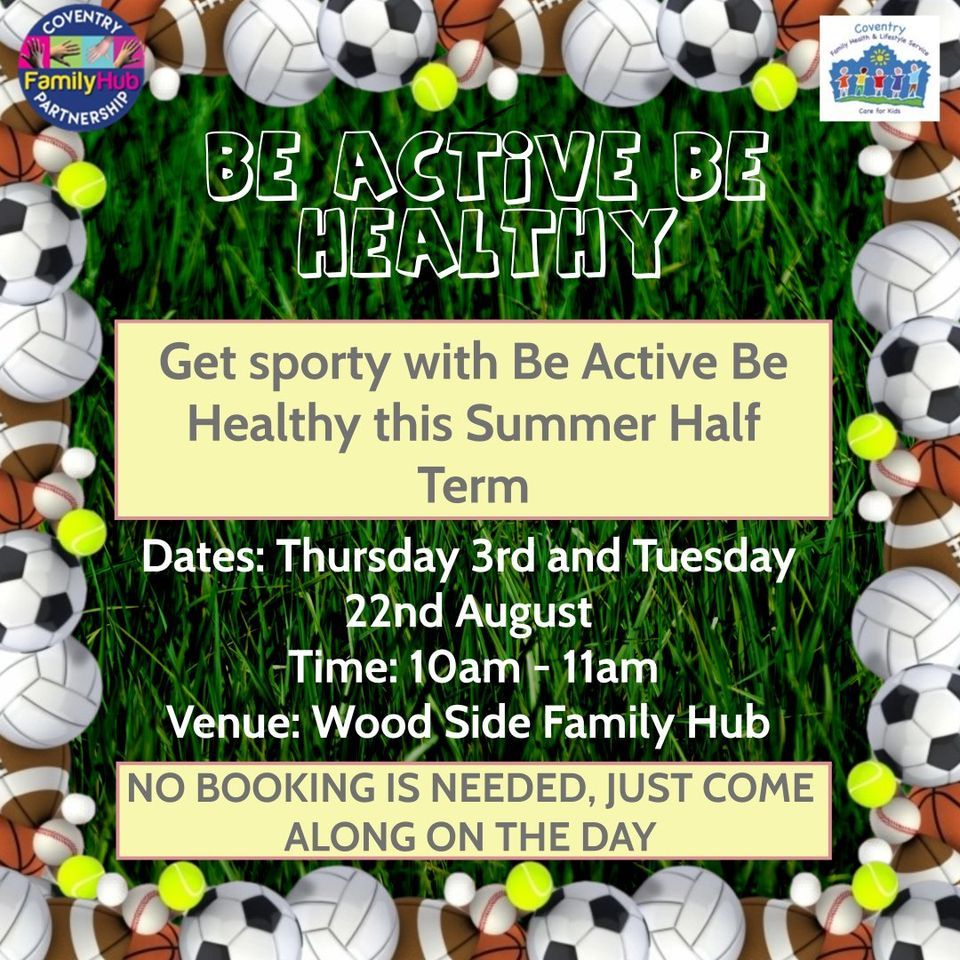 Be Active Be Healthy, Wood Side Family Hub, Coventry, August 22 2023 ...