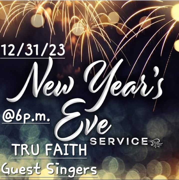 New Years Eve Service with Tru Faith, Bethany Baptist Church, Fountain ...