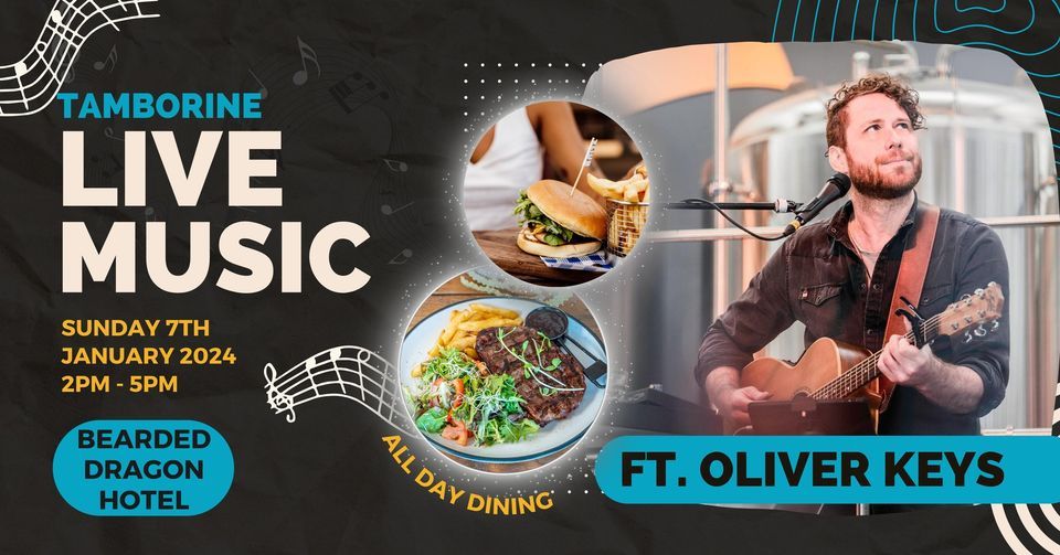? Sunday Live Music in Tamborines Bearded Dragon Hotel ft. Oliver Keys ...