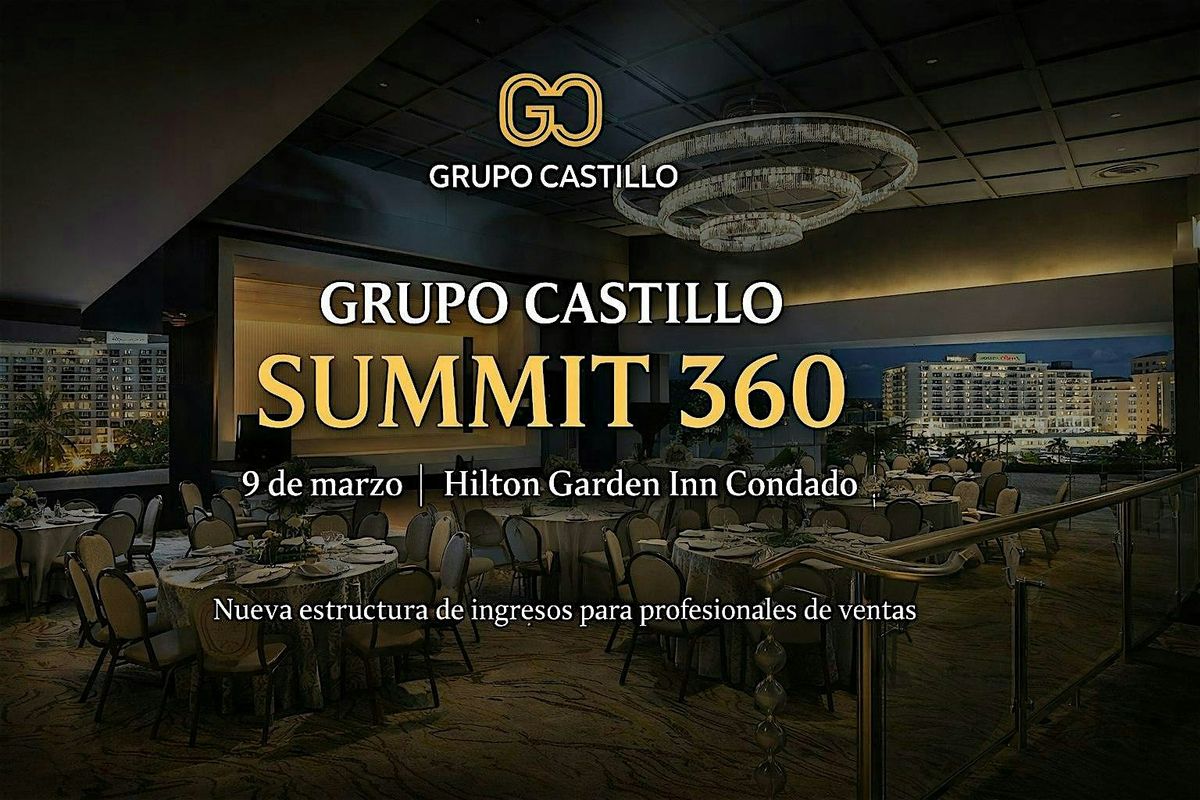 Grupo Castillo Summit 360, Hilton Garden Inn San Juan Condado, 9 March ...