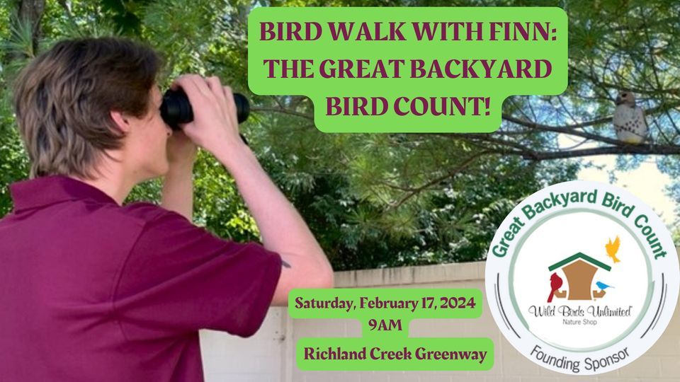 Bird Walk with Finn: The Great Backyard Bird Count!, Wild Birds ...